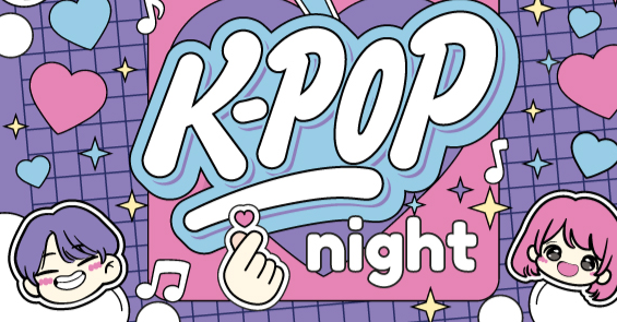 Kpop Night! - Campus Living Villages